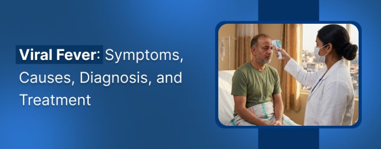 Viral Fever: Symptoms, Causes, Diagnosis & Treatment | Venkateshwar ...
